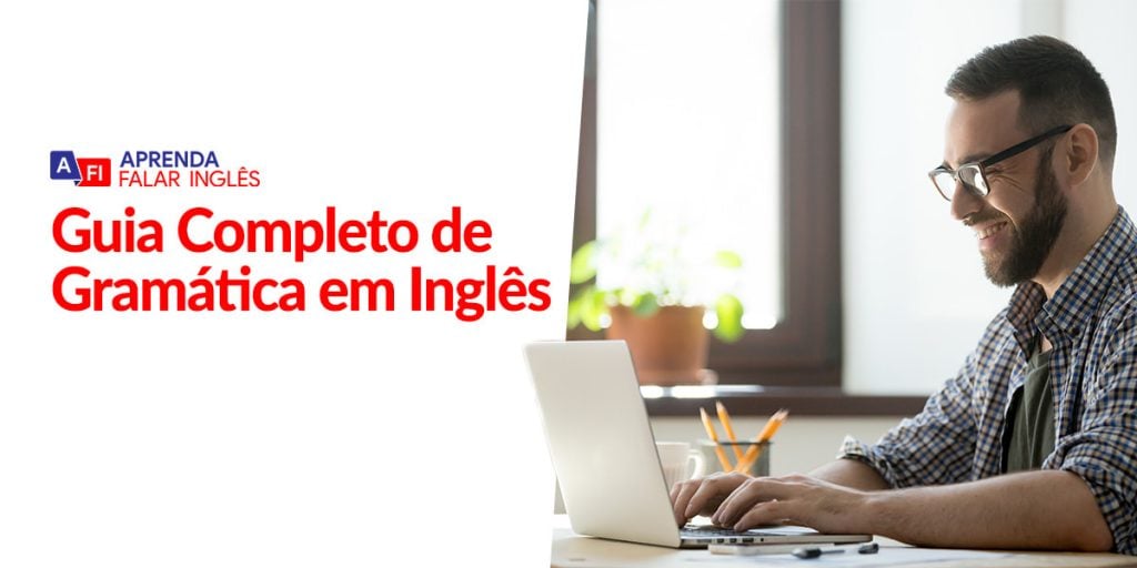 Guia Completo de Gramática em Inglês